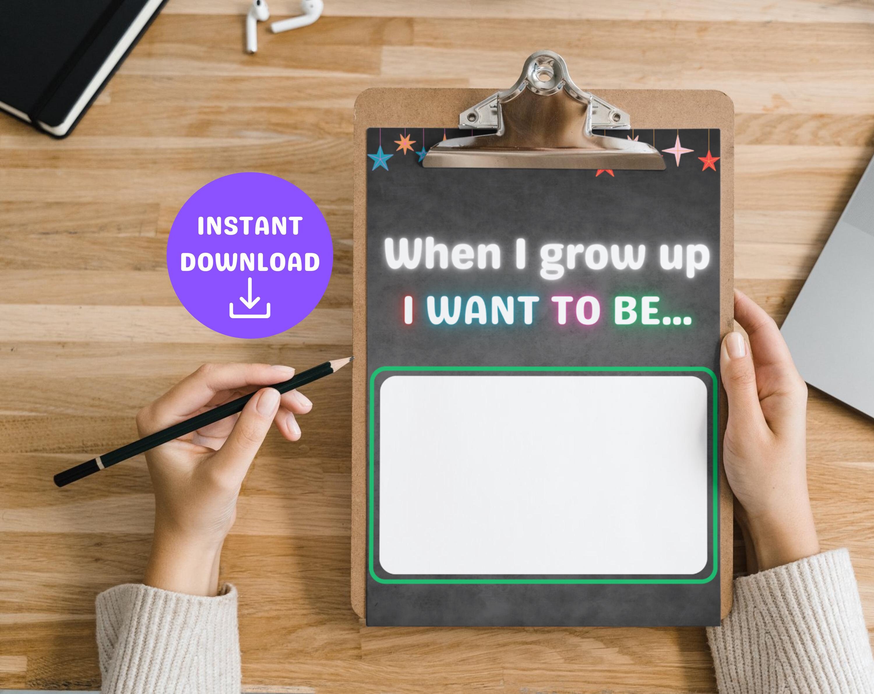 Editable When I Grow up Sign Template, When I Grow up I Want to Be ...