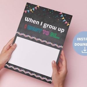 First Day of School Sign, When I Grow up Printable, Teacher Classroom ...