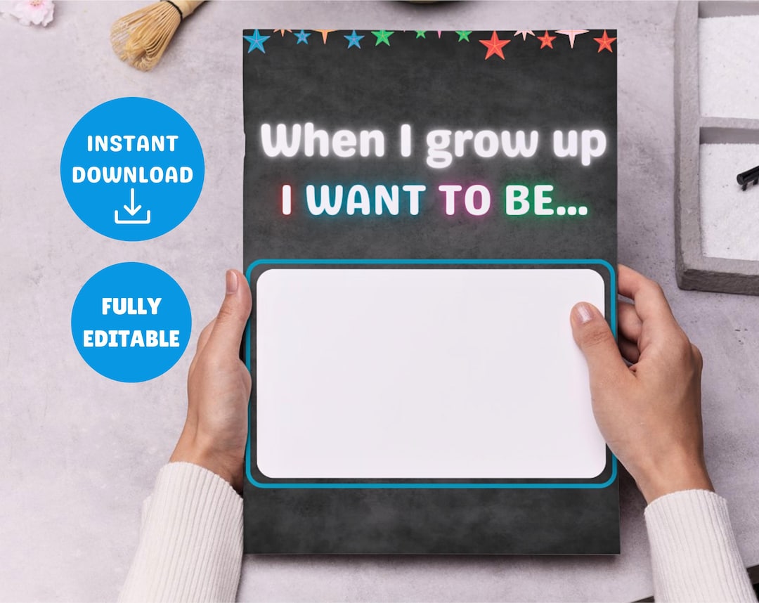Editable When I Grow up Sign, First Day of School Printable (digital ...