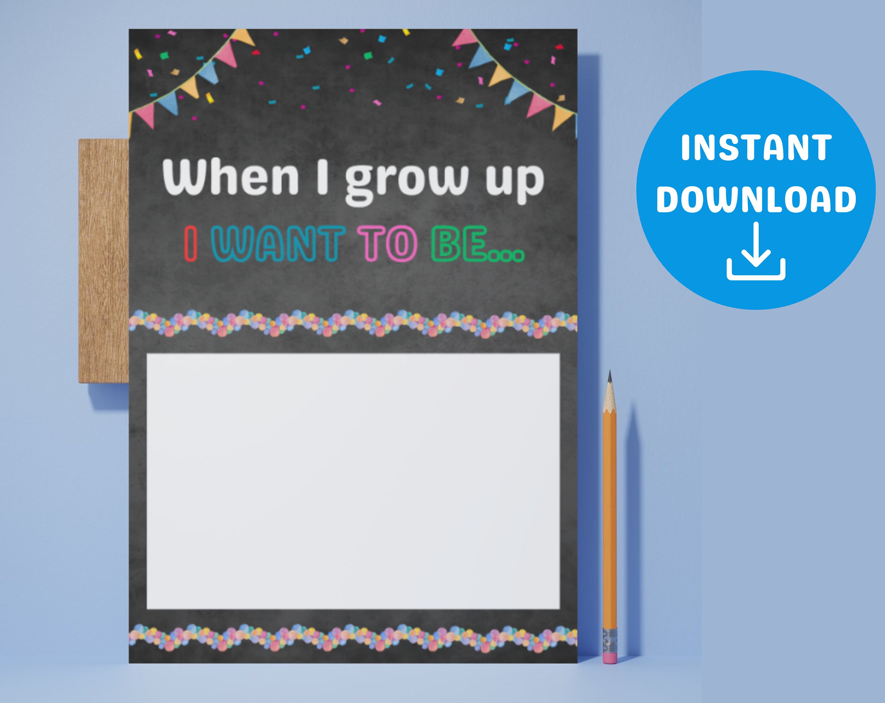 When I Grow up Printable Sign First Day of School Chalkboard Sign ...