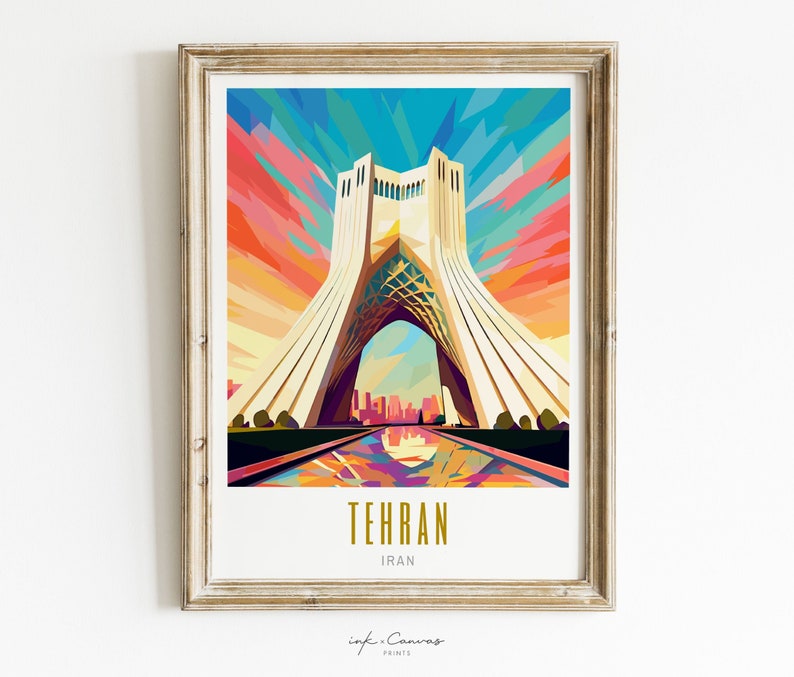 Tehran Wall Art Azadi Tower Tehran Poster Iran Art Tehran Skyline Iran ...