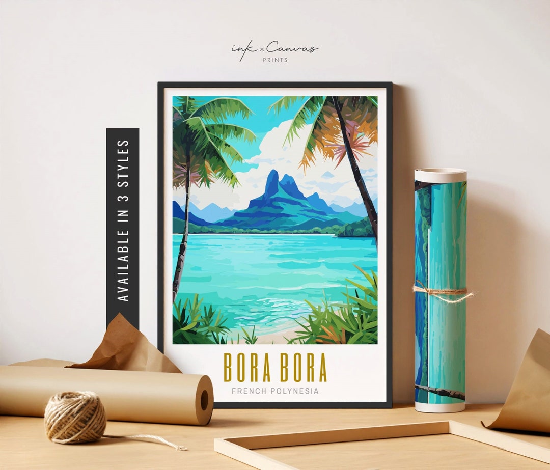 Bora Bora Travel Poster Bora Bora Wall Art Bora Bora Print Eclectic Wall Art Vibrant Colorful ...