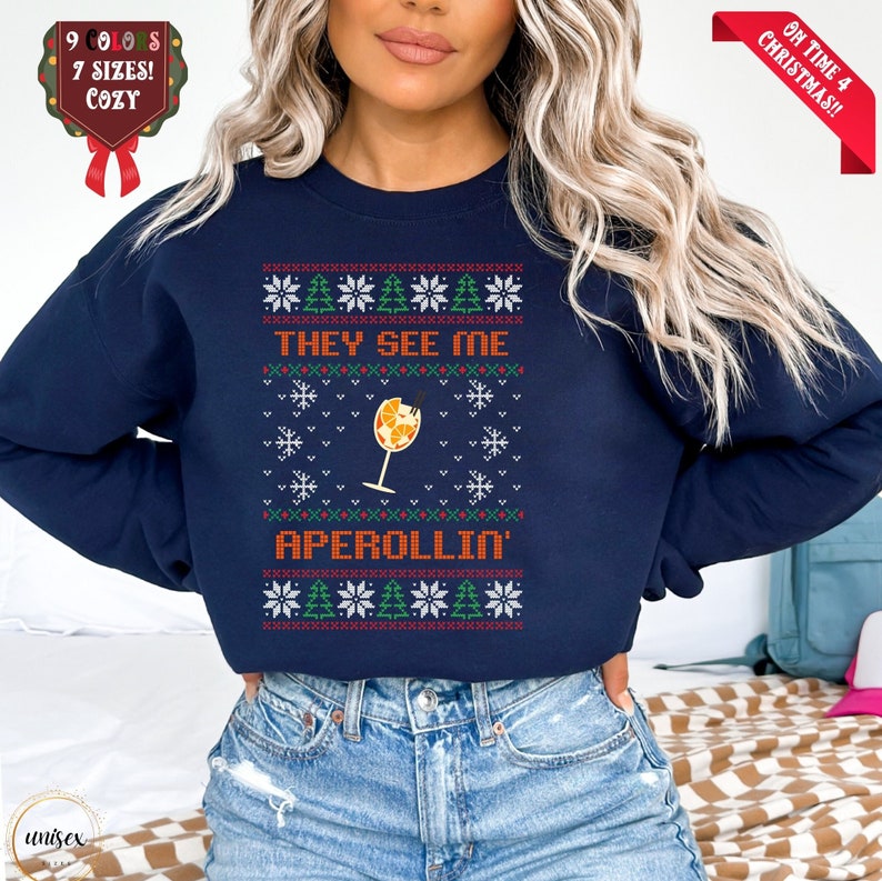 APEROL CHRISTMAS SWEATER, They See Me Aperollin' Sweater, Christmas ...