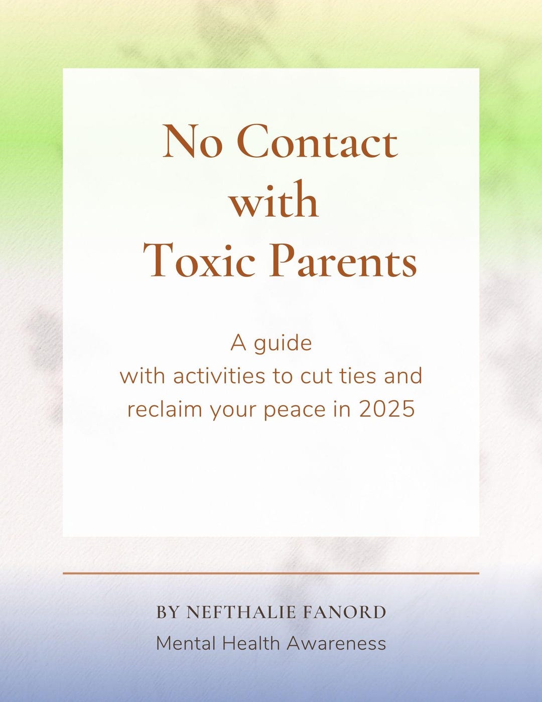 Mental Health No Contact With Toxic Parents Worksheet for Healing Blue ...