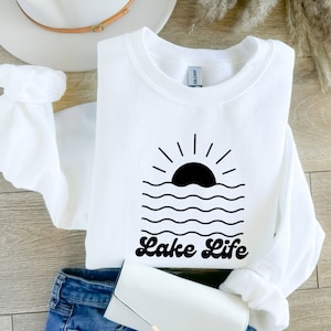 Lake Life Sweatshirt for Lake Lovers Sweatshirt Camping Sweatshirt Gift ...
