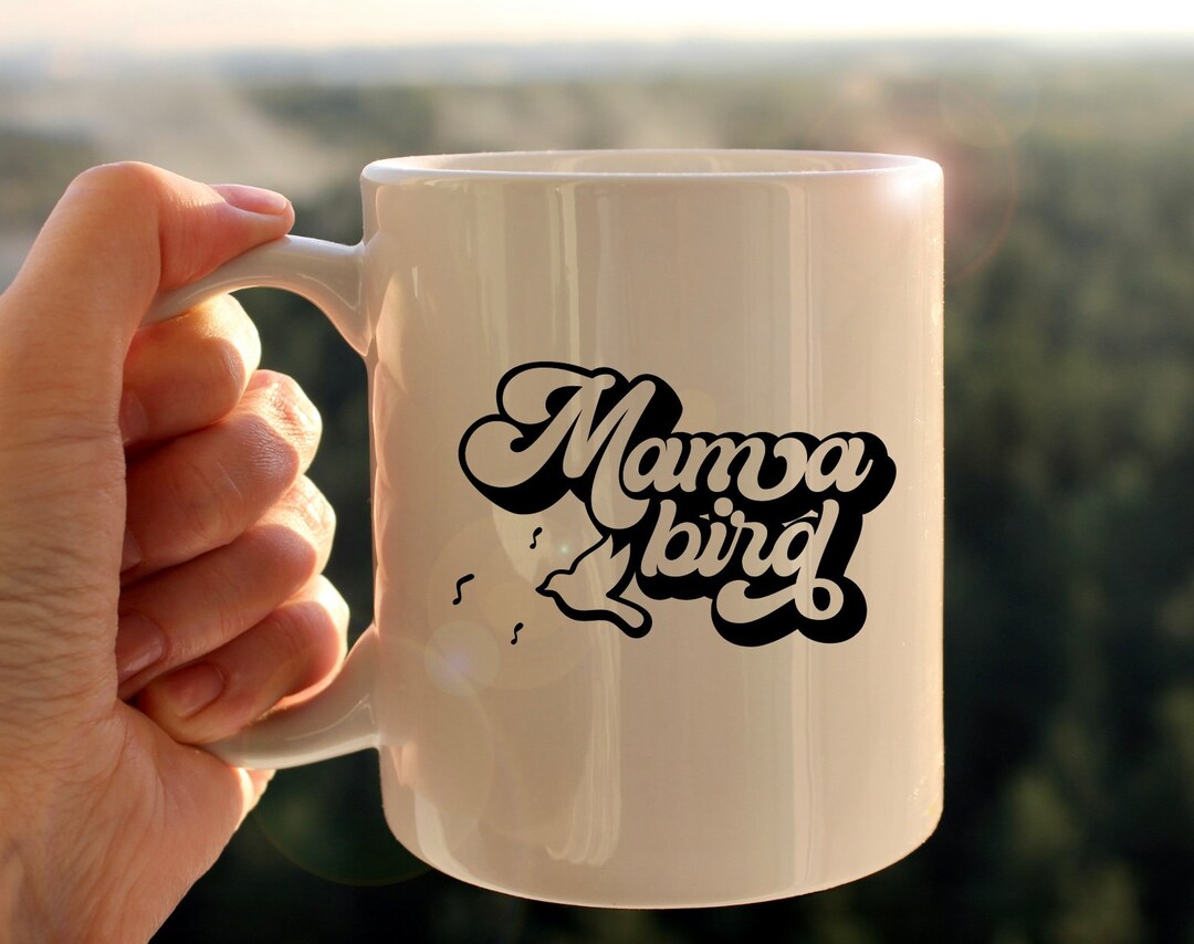 Mama Svg Mama Bird Svg for Mama Shirt Svg for New Mom Svg Gift for Mom ...