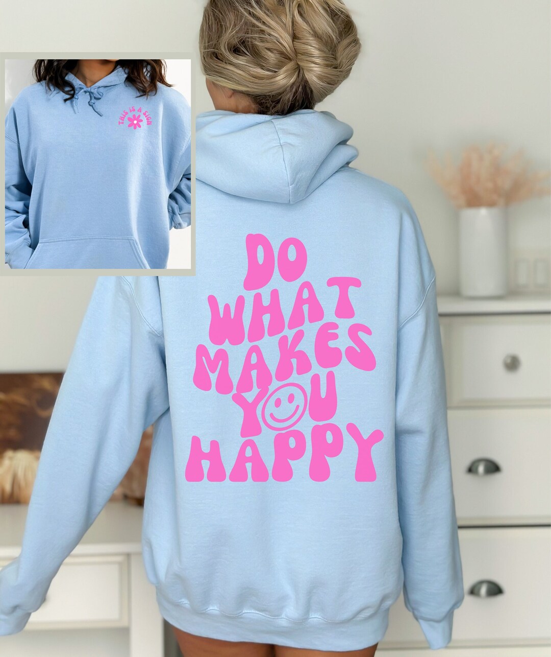 Do What Makes You Happy Hoodie Summer Hoodie Retro Hoodie Positive ...