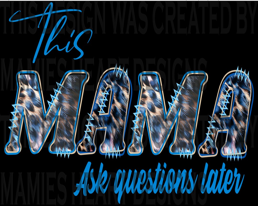 This Mama Ask Questions Later Stitched Letter Design - Etsy