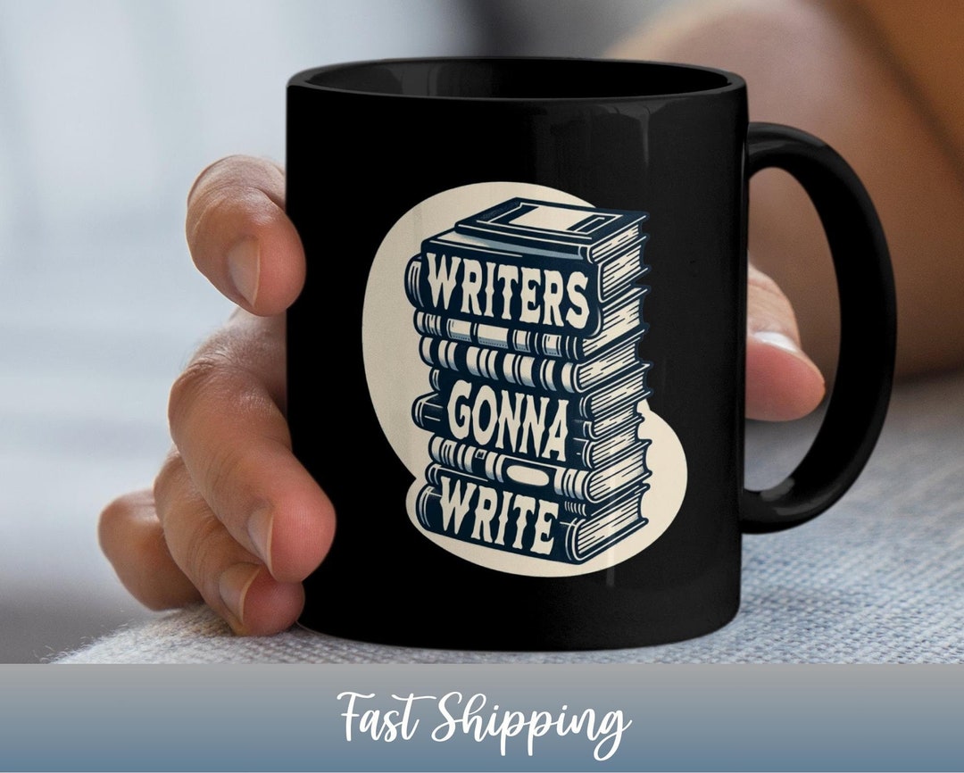 Writers Gonna Write Mug, Book Stack Graphic Coffee Cup, 11oz or 15oz ...