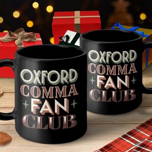 Oxford Comma Fan Club Mug, Grammar Nerd Coffee Cup, Author Writer ...