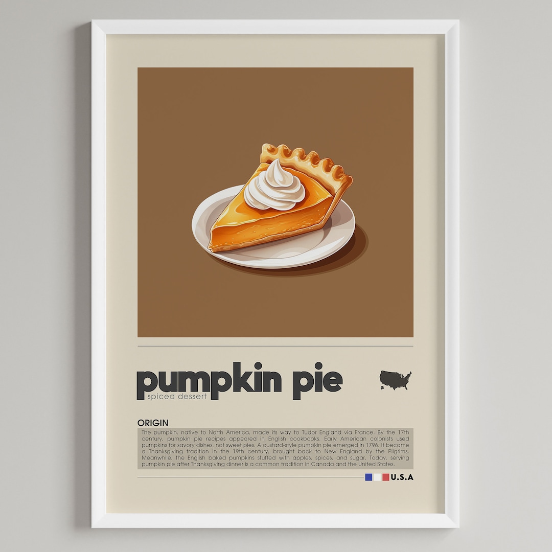 Pumpkin Pie Poster | Minimalist American Dessert Art Deco | Kitchen ...