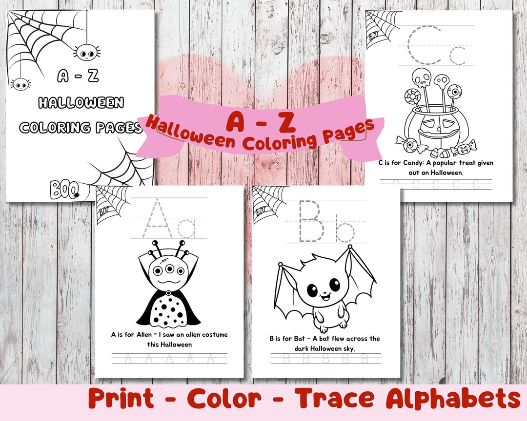 A - Z Halloween Coloring Pages for Kids: 26 Fun Printable Sheets ...