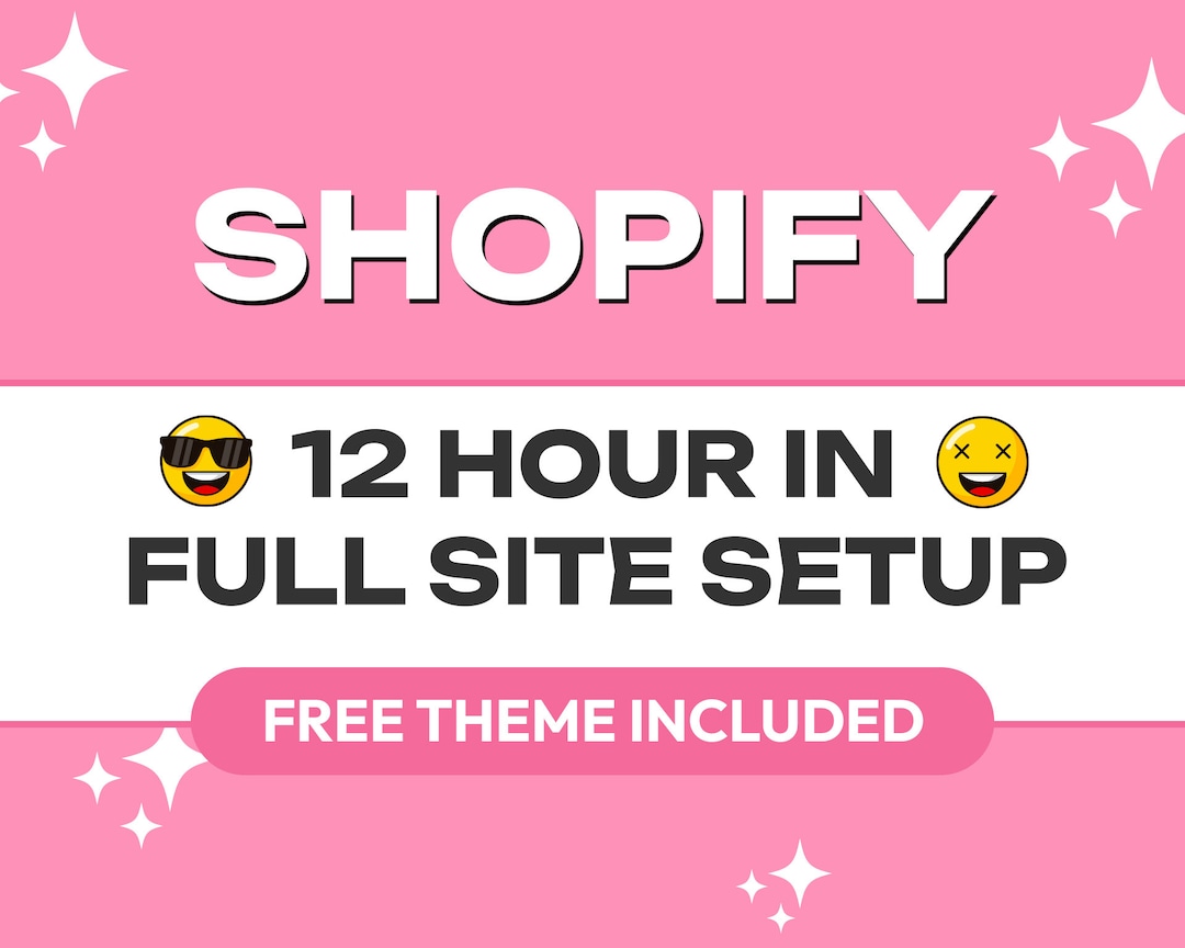Shopify Full Site Setup in 24 Hours Theme Included, Set up Shopify ...