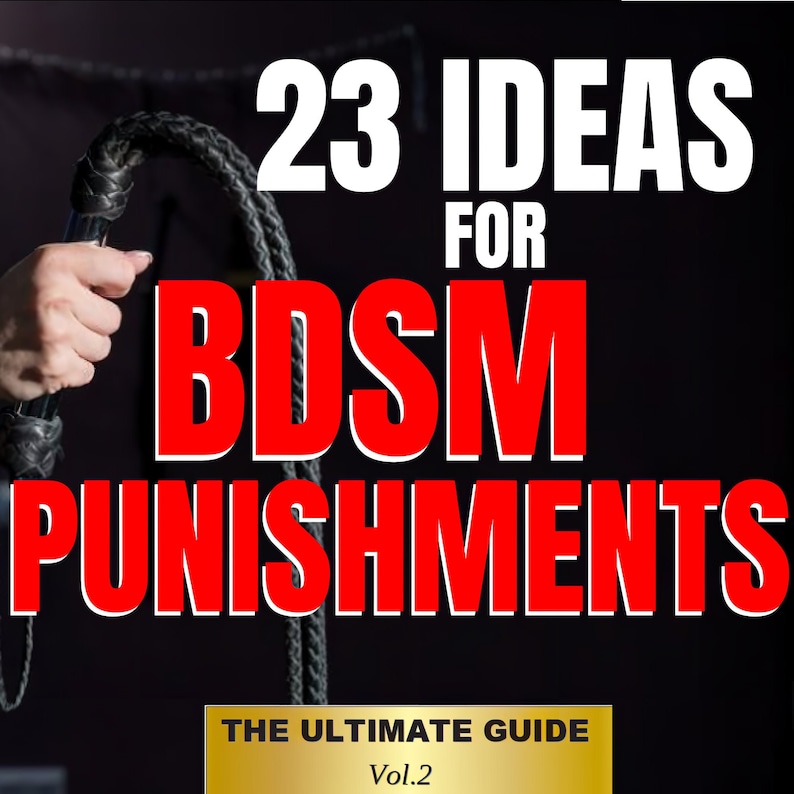 23 BDSM Punishments Ideas for Dom Sub Roleplay Use of Punishments Toys, Furniture, Paddles ...