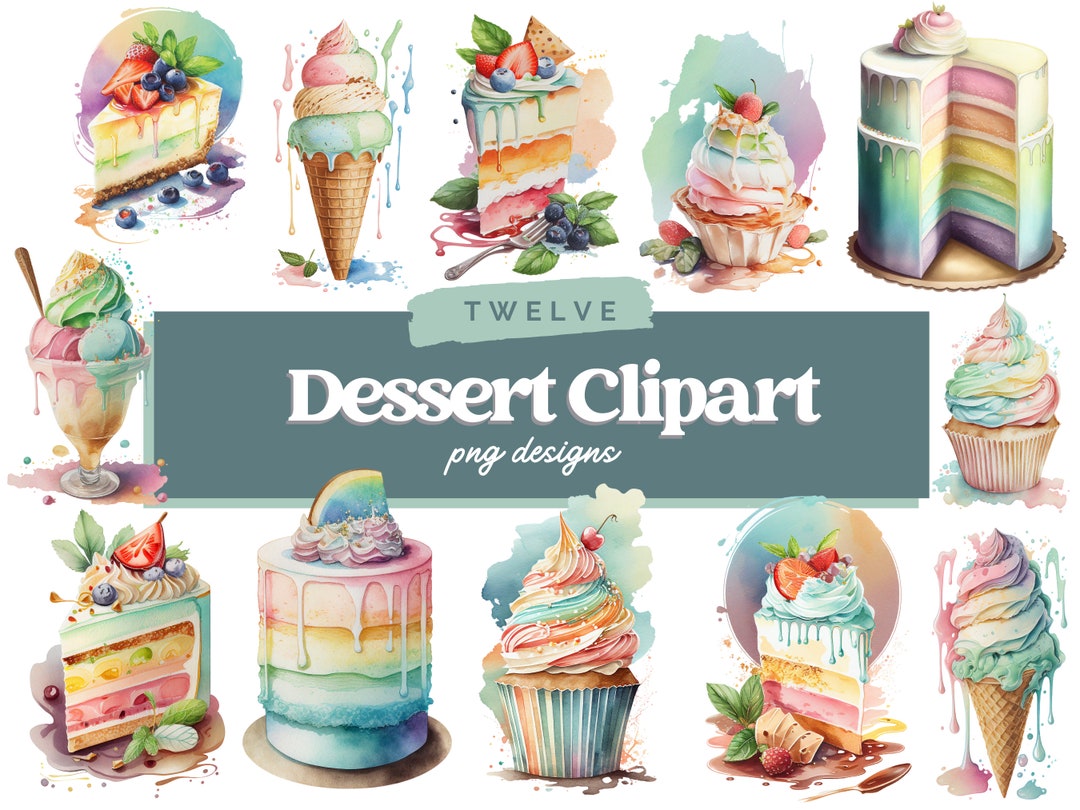 Watercolor Dessert Clipart, Dessert Clipart PNG, Digital Clipart ...