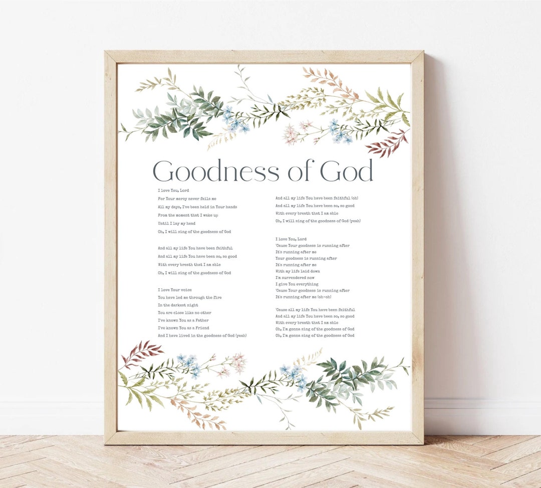 Goodness of God Lyric Printable, Christian Wall Decor, Praise Song ...