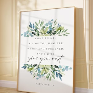 Matthew 11:28, Come to Me All You Who Are Weary & Burdened, Modern ...