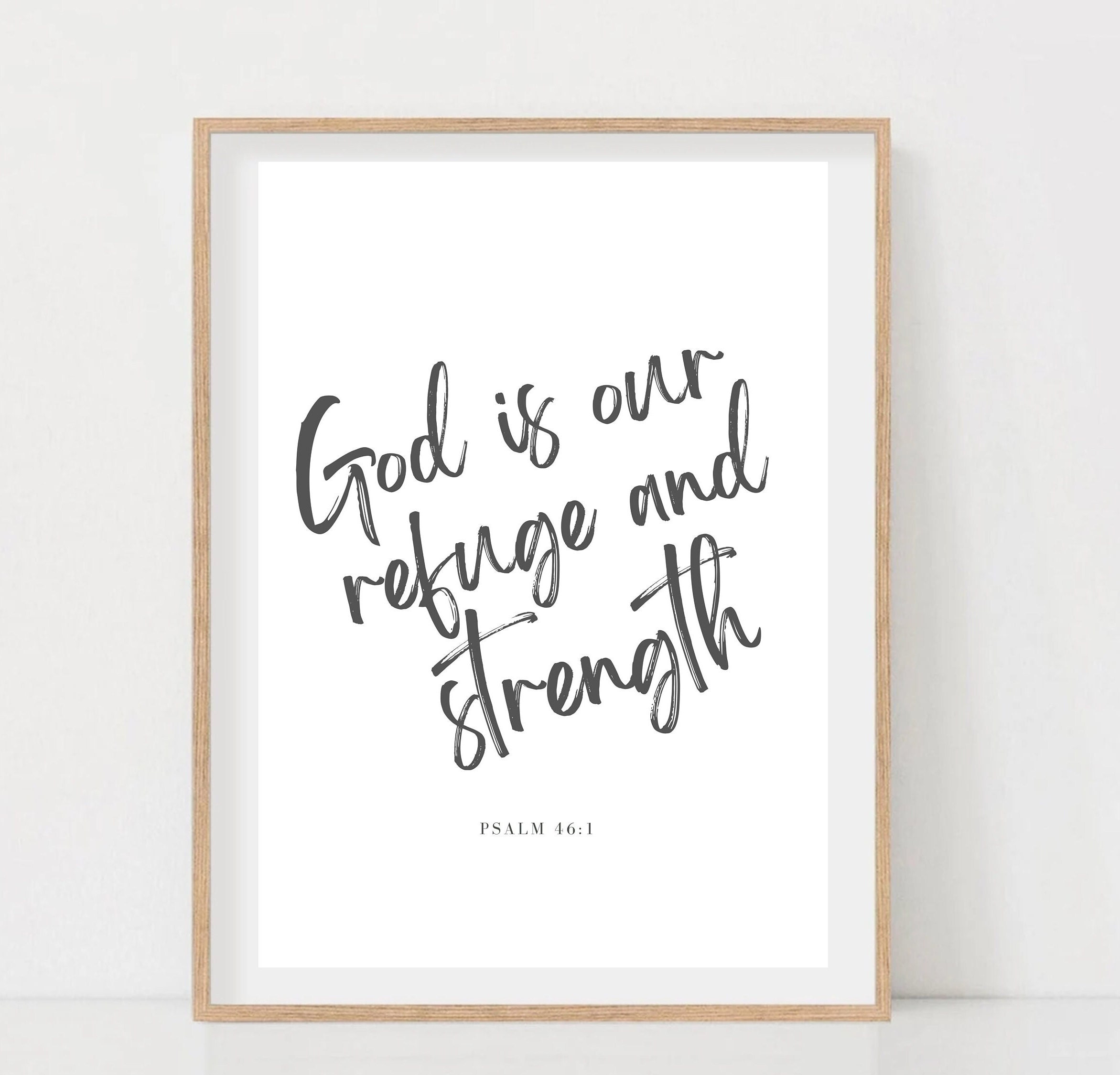 Psalm 46:1 God is Our Refuge and Strength Bible Verse Print Wall Art ...