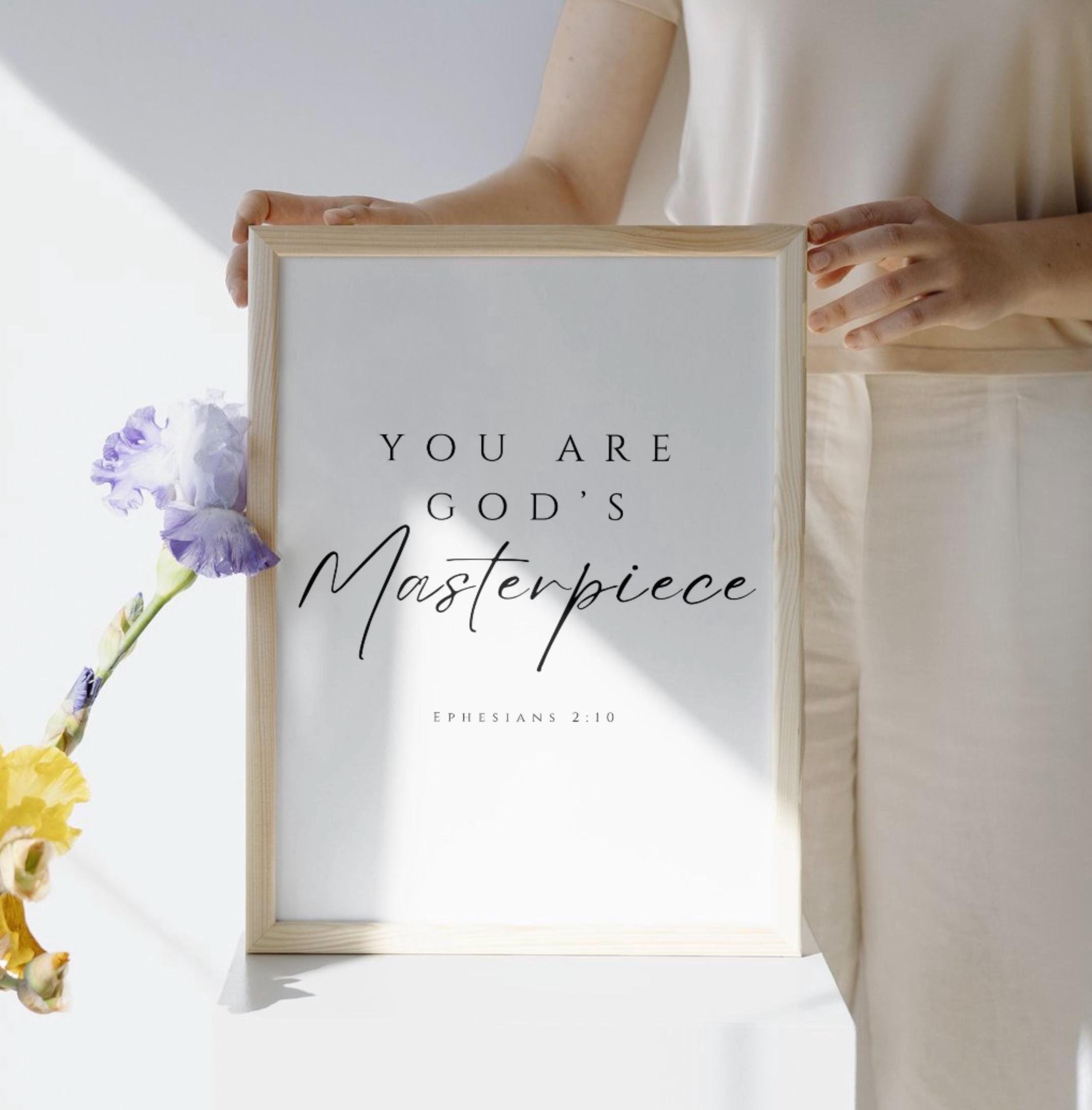 You Are God's Masterpiece Ephesians 2:10 Bible Verse Wall Art Print ...