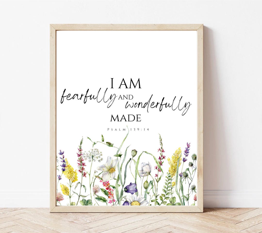 Psalm 139:14 I Am Fearfully and Wonderfully Made Bible Verse Bible ...