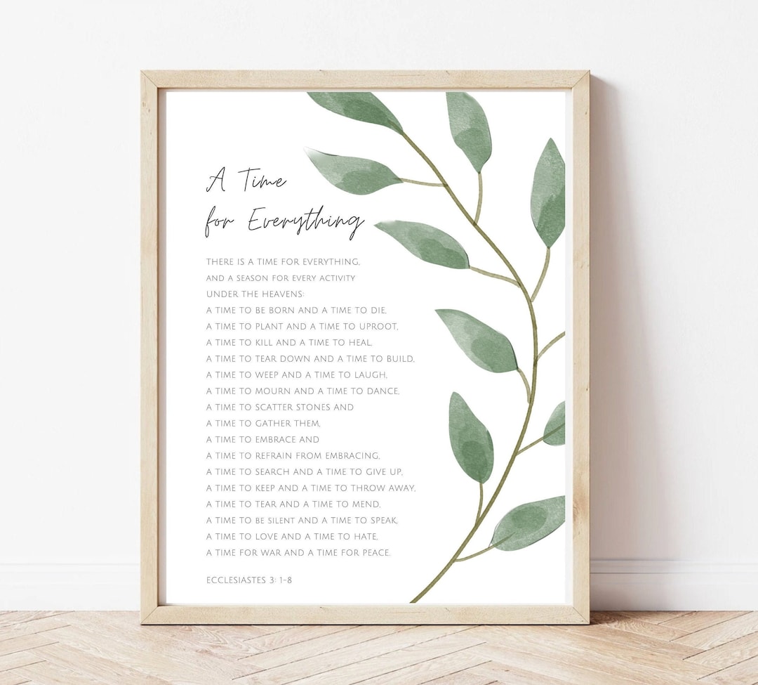 Ecclesiastes 3:1-8 There is a Time for Everything Bible Verse Scripture ...