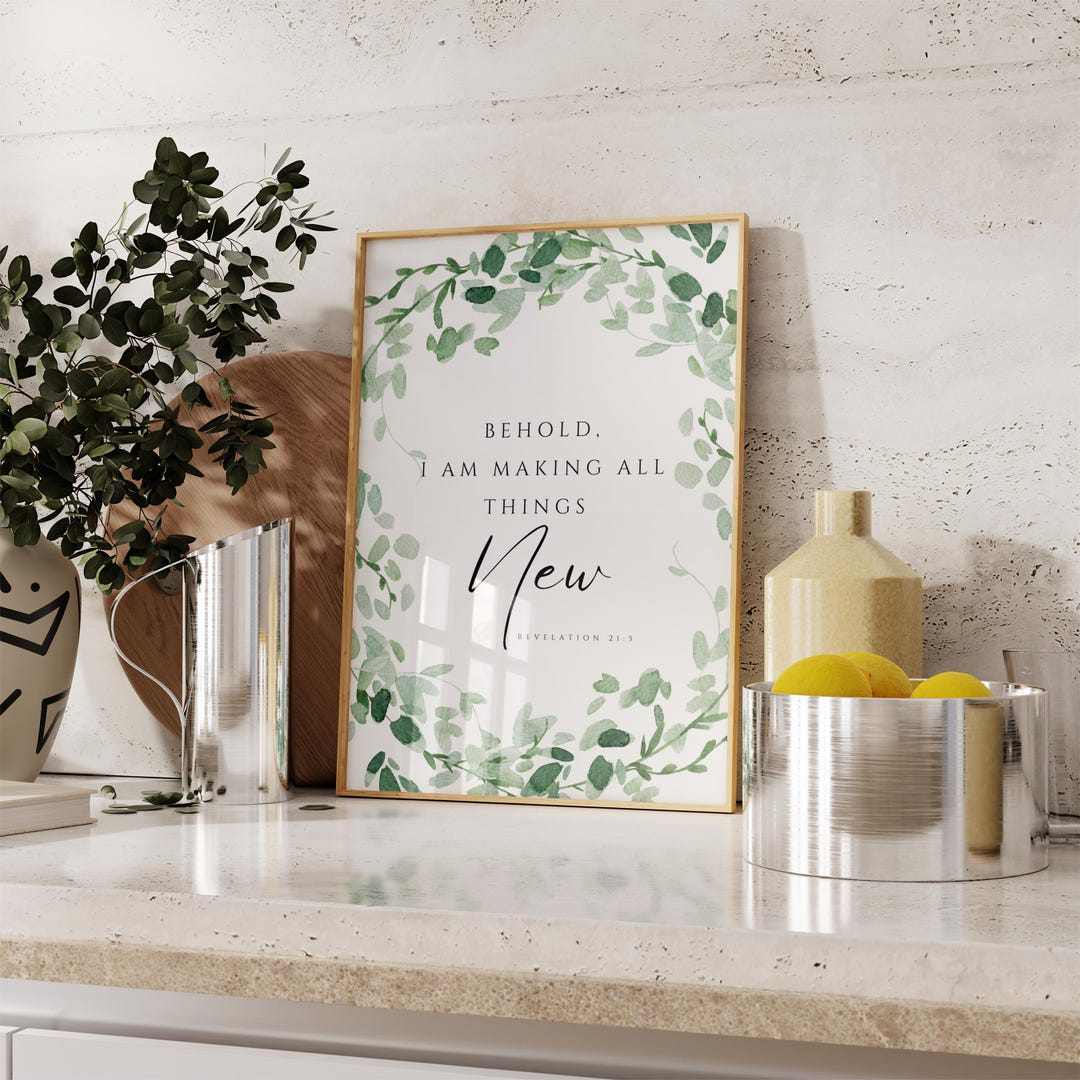 Revelation 21:5, Behold I Make All Things New, Printable Bible Verse ...