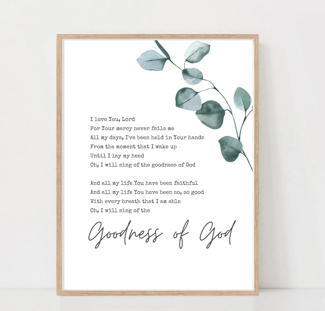 Goodness of God Lyric Printable, Christian Wall Decor, Praise Song ...