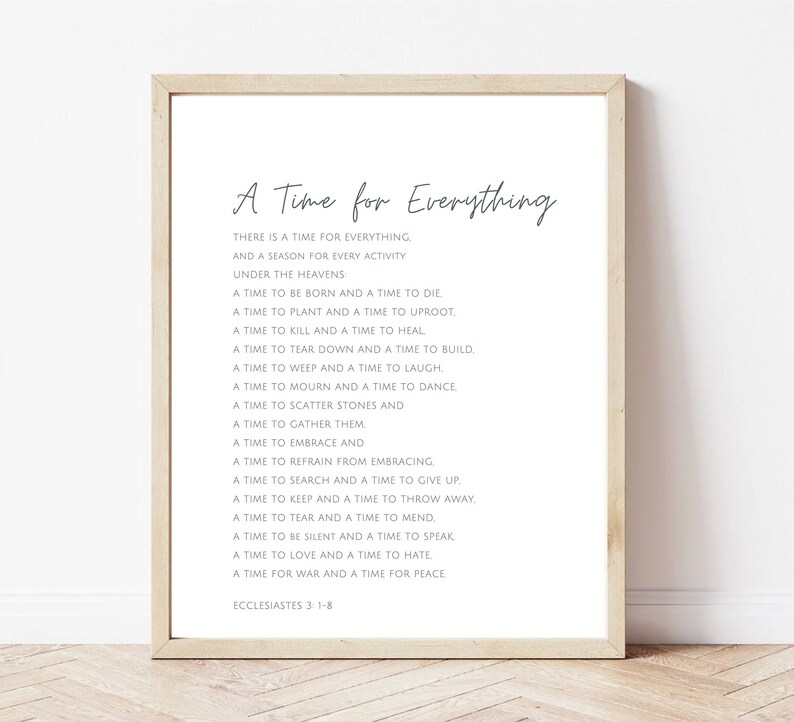 Ecclesiastes 3:1-8 There is a Time for Everything Bible Verse Scripture ...