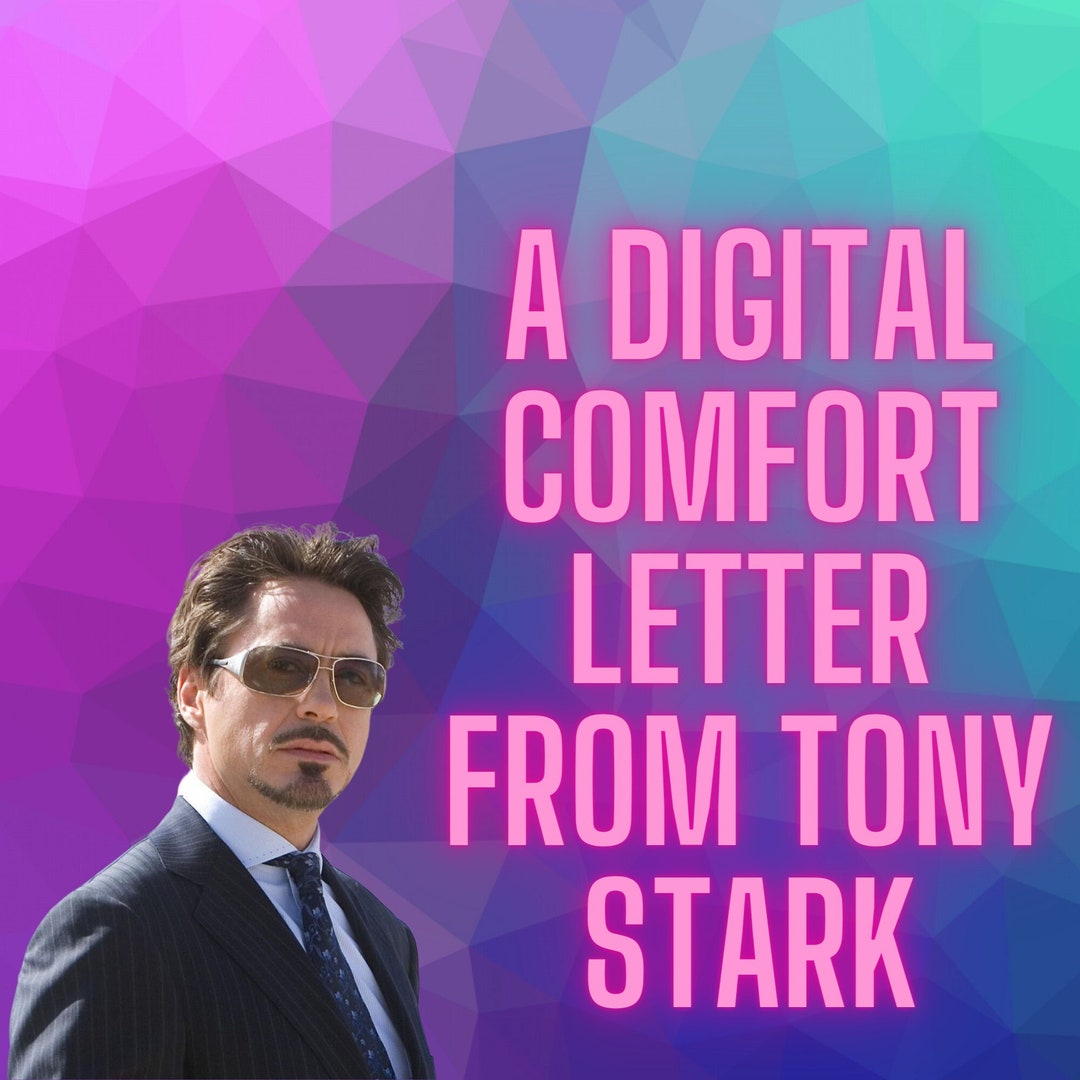 Tony Stark Roleplay Anxiety Comfort Letter A Digital Email From Iron ...