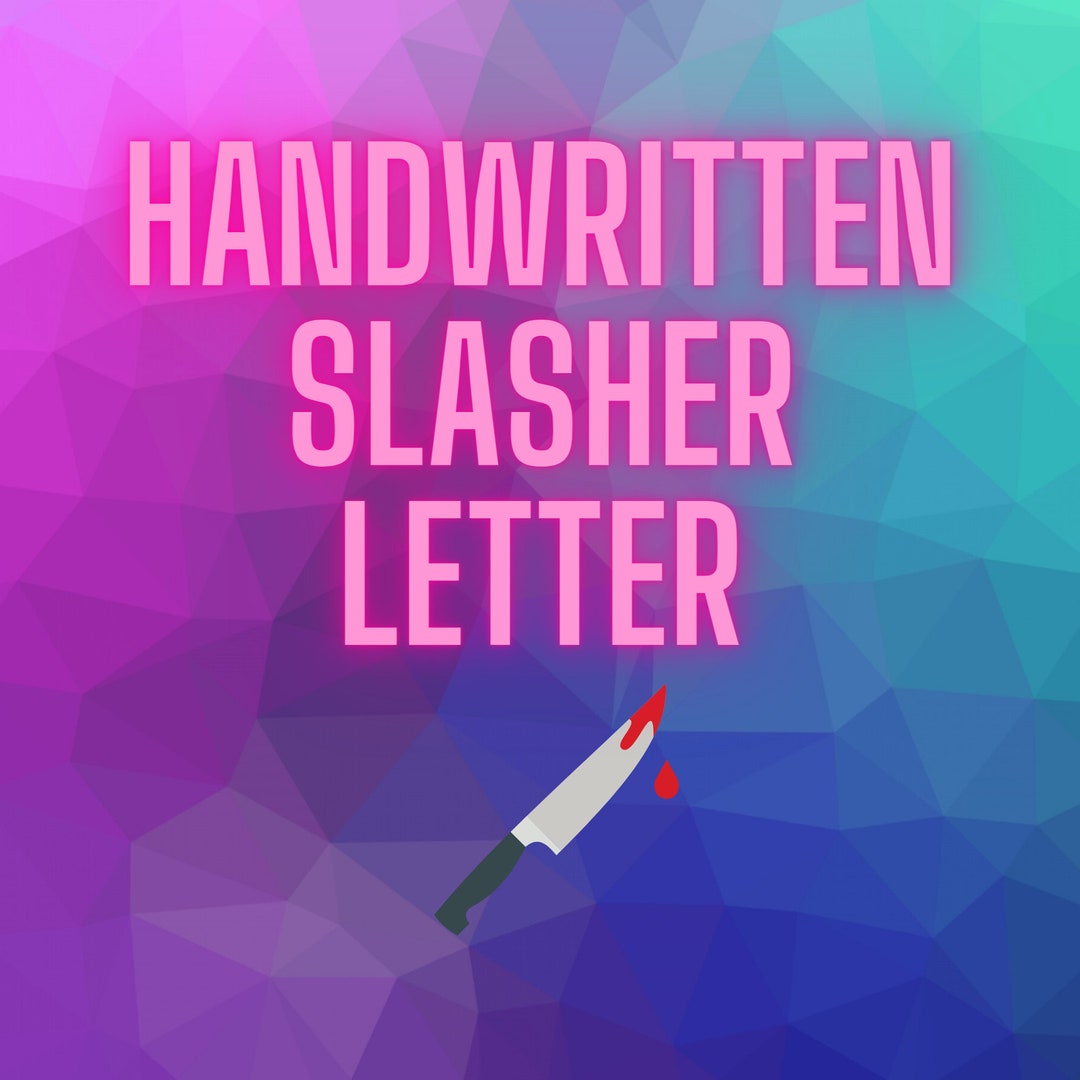 Handwritten Slasher Horror Comfort Character Letter Digital Download - Etsy