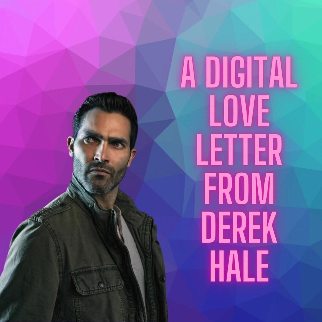 Derek Hale Teen Wolf Roleplay Love Letter A Digital Email From Derek
