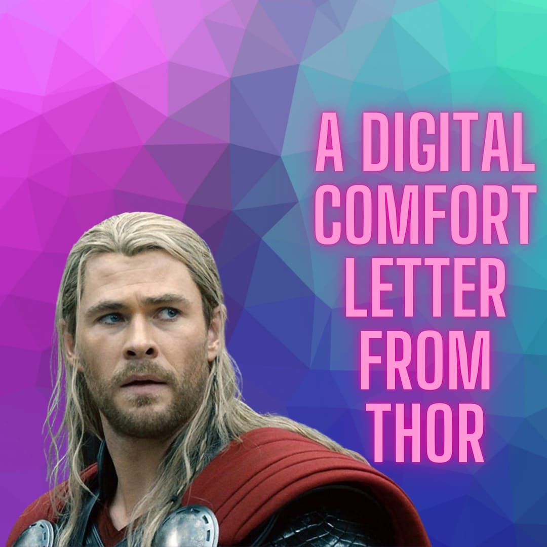 Thor Roleplay Marvel Avengers Comfort Letter for Depression A Digital ...