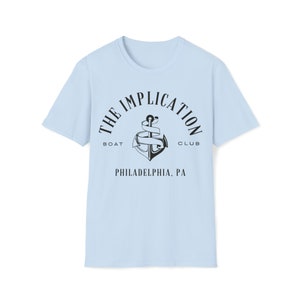 The Implication It's Always Sunny in Philadelphia T-shirt | Parody T ...