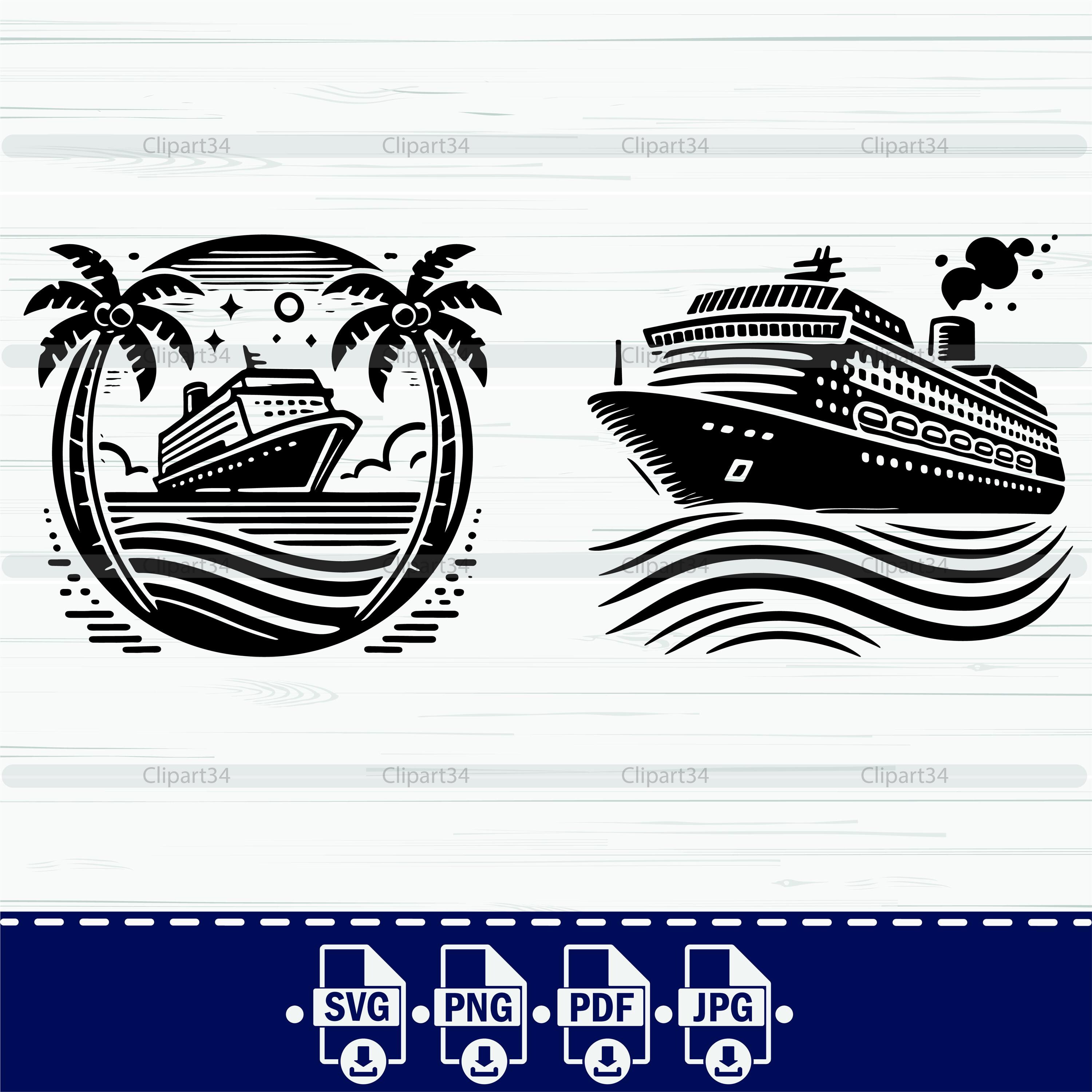 Cruise Svg, Cruising Ship Png Jpg Cricut File Cut File Silhouette ...