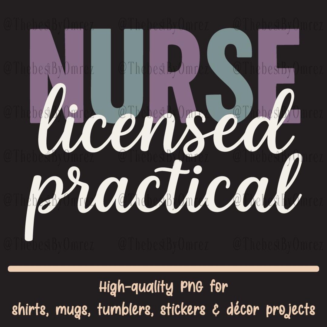 Licensed Practical Nurse PNG, LPN Design (digital Download) - Etsy