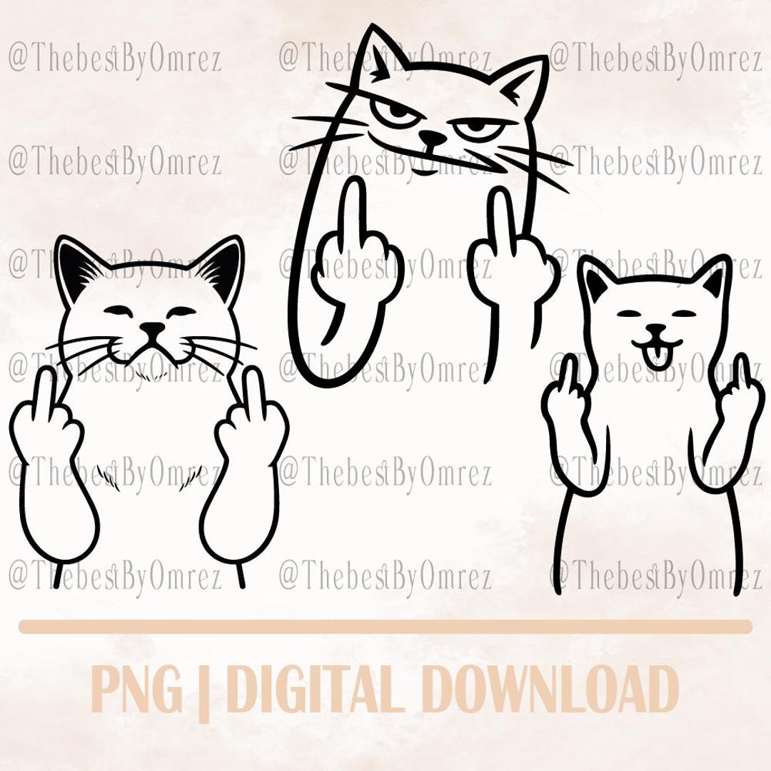 Funny Cat Middle Finger PNG: Meme Design (digital Download) - Etsy