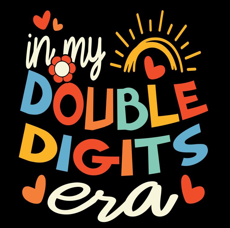 In My Double Digits Era PNG, Double Digits Era Png, 10th Birthday ...