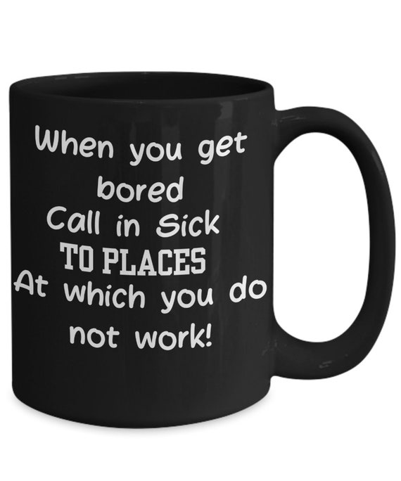 Sick At Work Funny