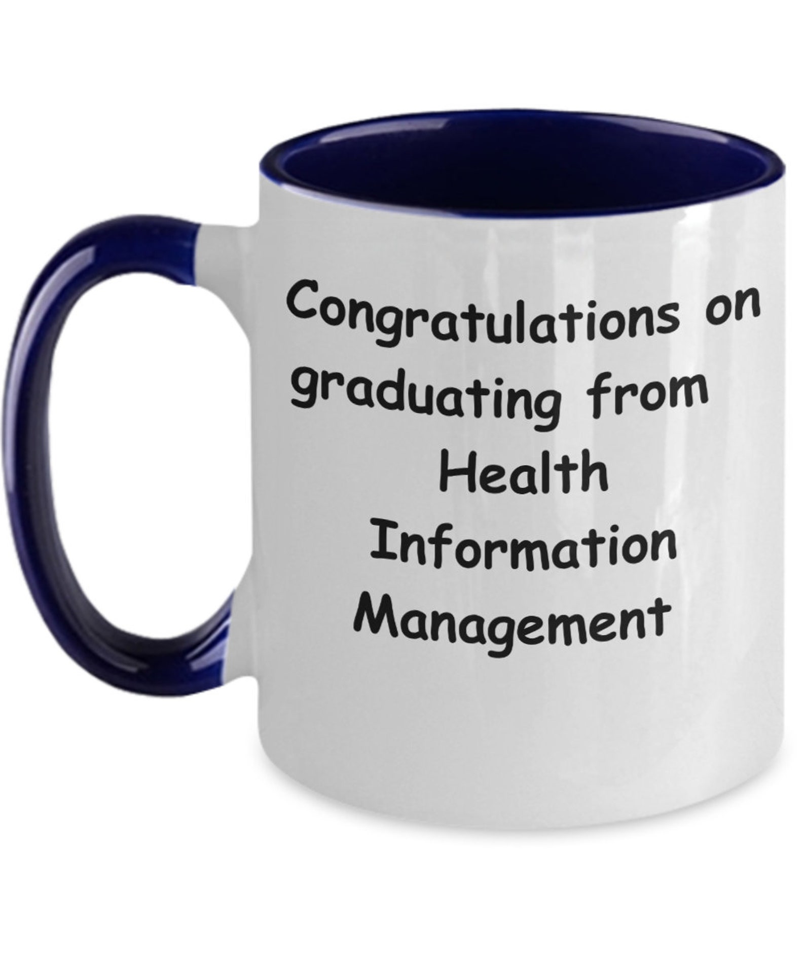 Health Information Management Graduate Coffee Mug. Data Can't Hide From ...