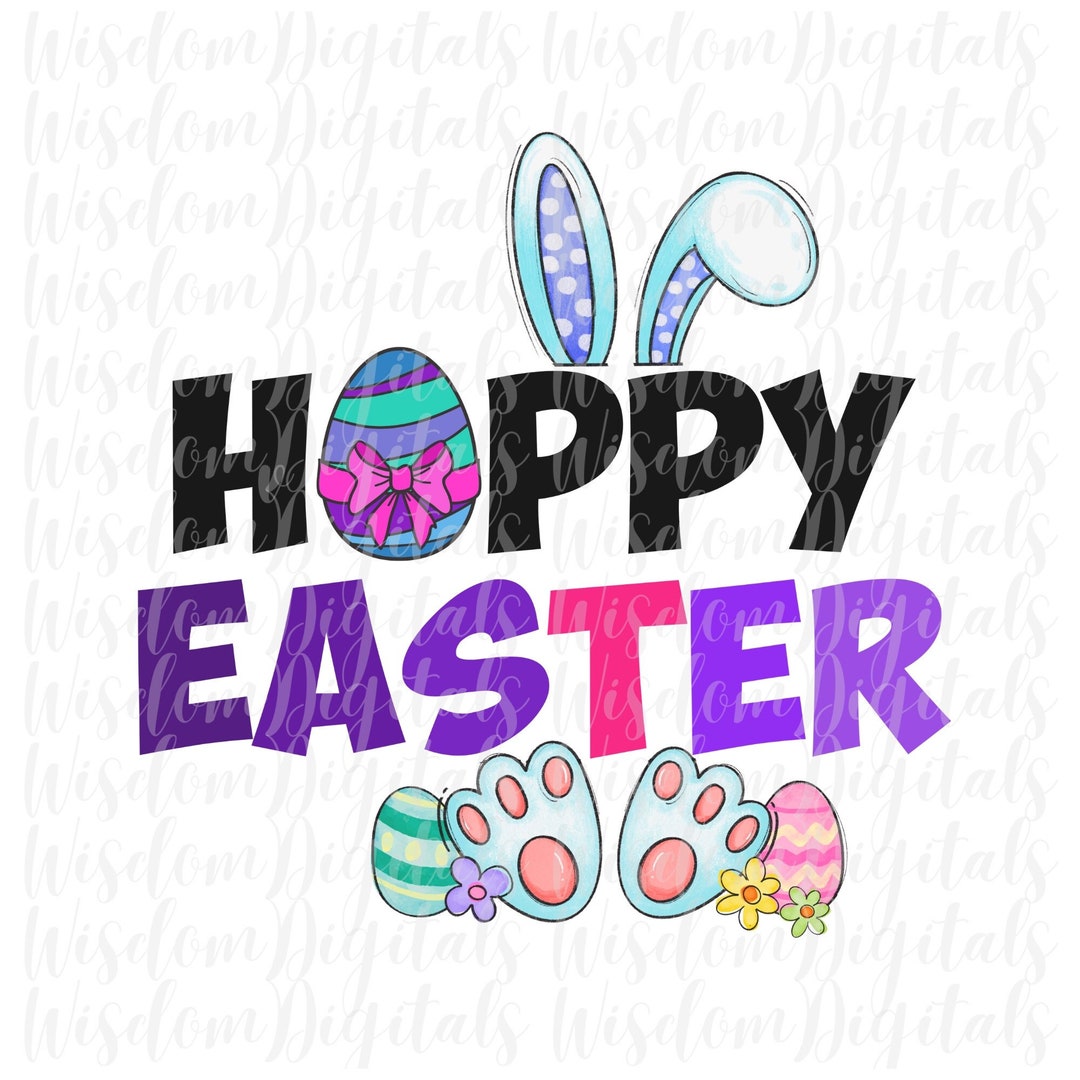 Hoppy Easter Png Bunny Easter Png DTF Direct to Film DTG Direct to ...