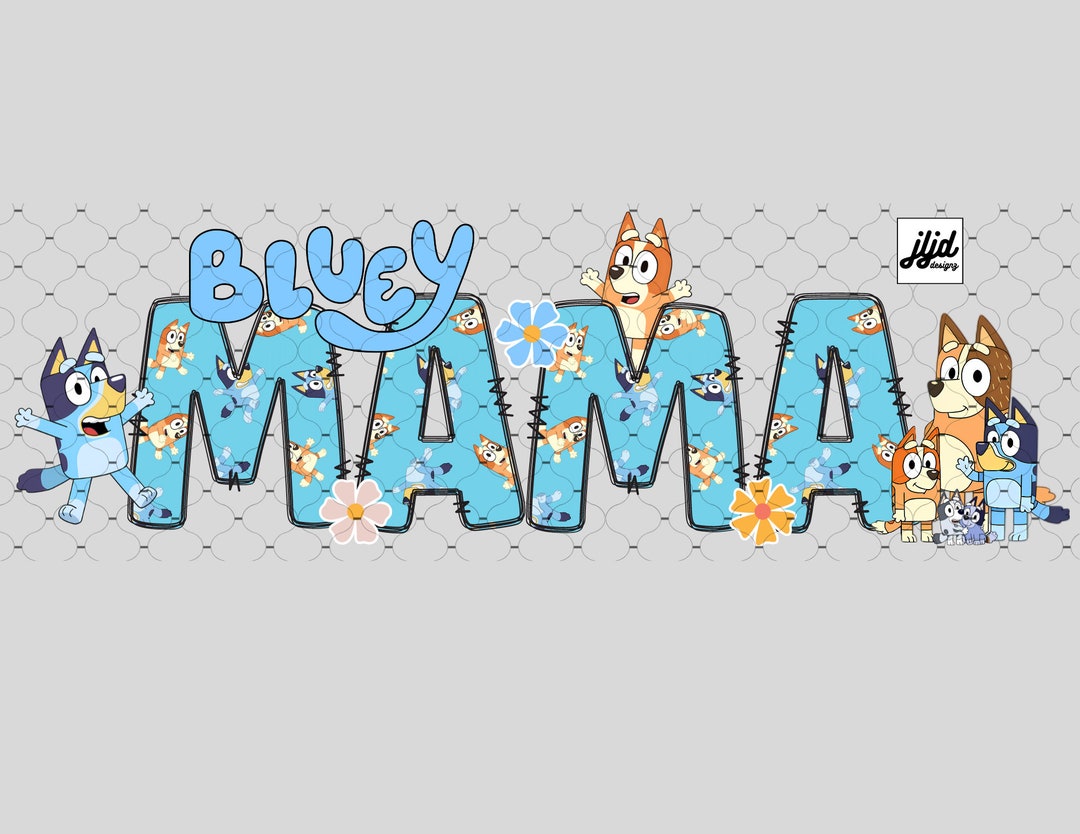 Bluey Bingo Mama Sublimation or DTF Ready to Press Transfer Print Mom ...