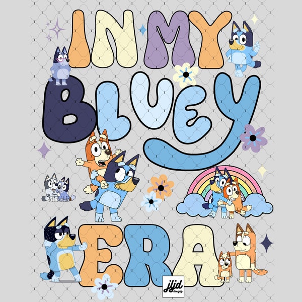 In My Bluey Era Design - Etsy