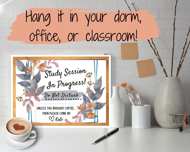 Office Signs, Dorm Room Signs, Office Sign Custom, Study Session ...