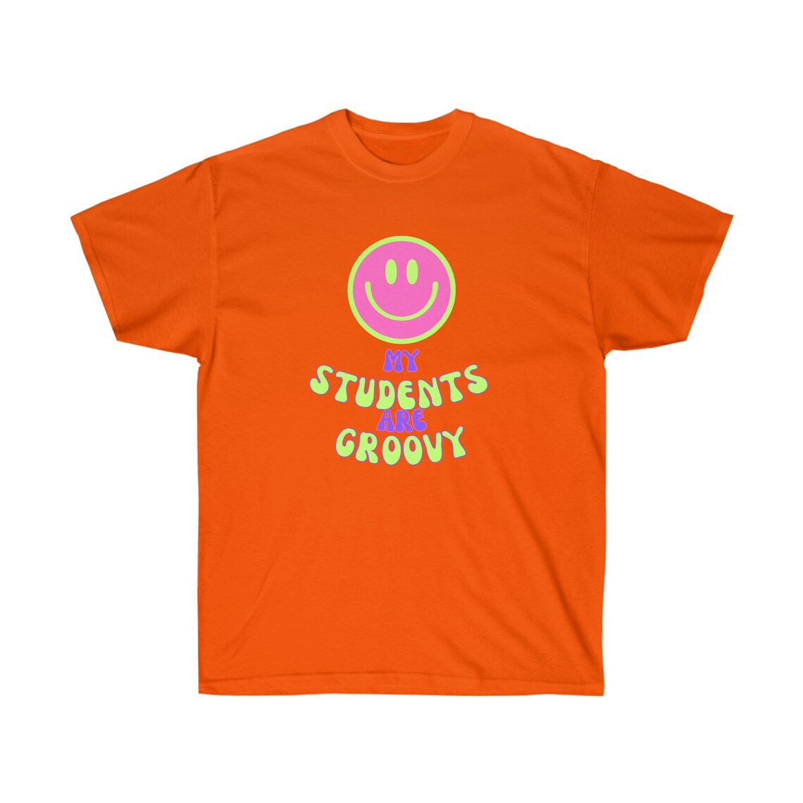 My Students Are Groovy, Back to School Retro Teacher Tee First Day for ...