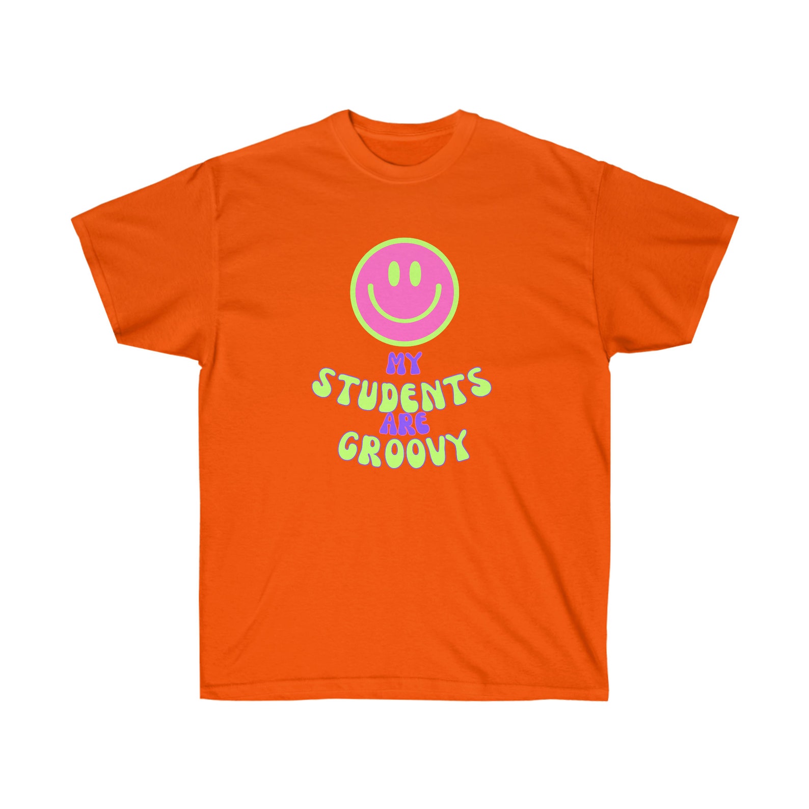 My Students Are Groovy, Back to School Retro Teacher Tee First Day for ...