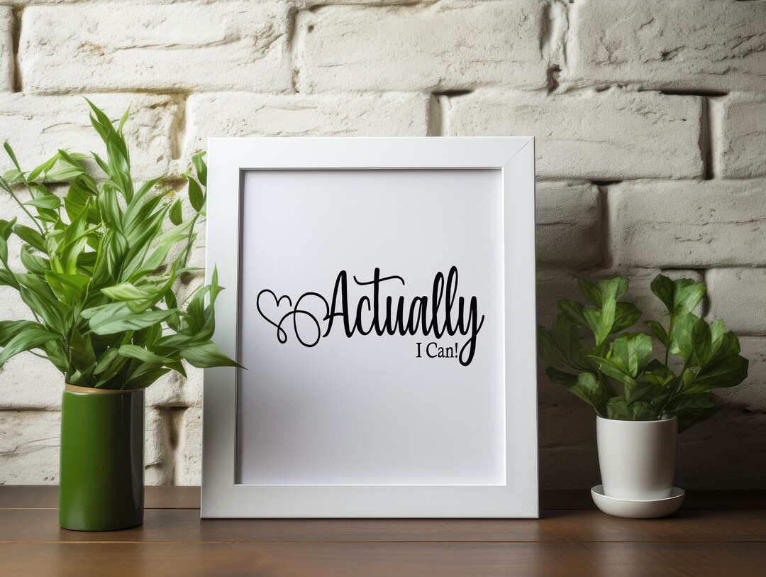 Actually I Can - Etsy