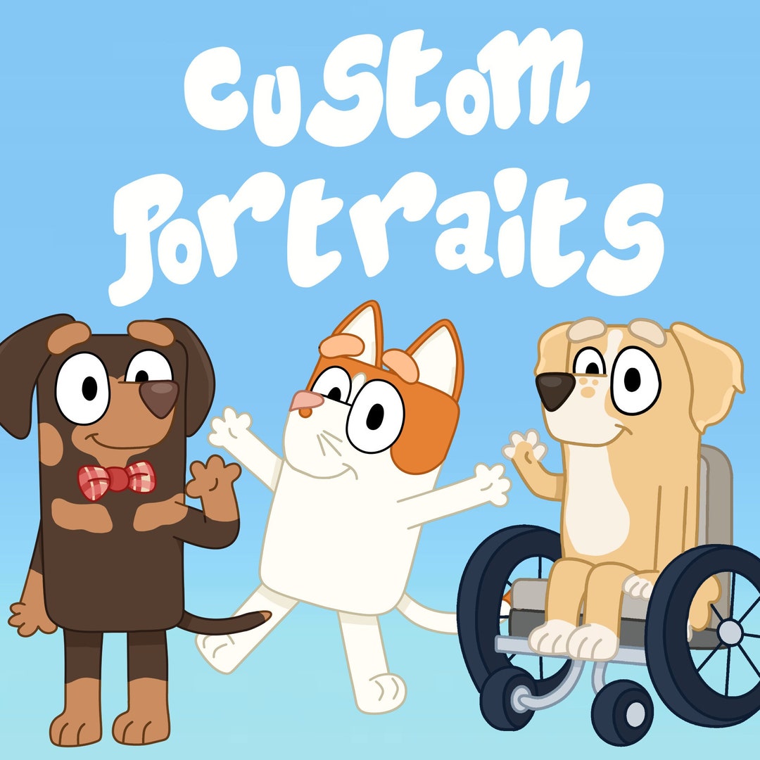Custom Bluey Style Portrait - People and Pets! - Etsy