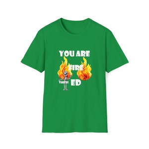 You Are Fire Ed T-shirt - Etsy
