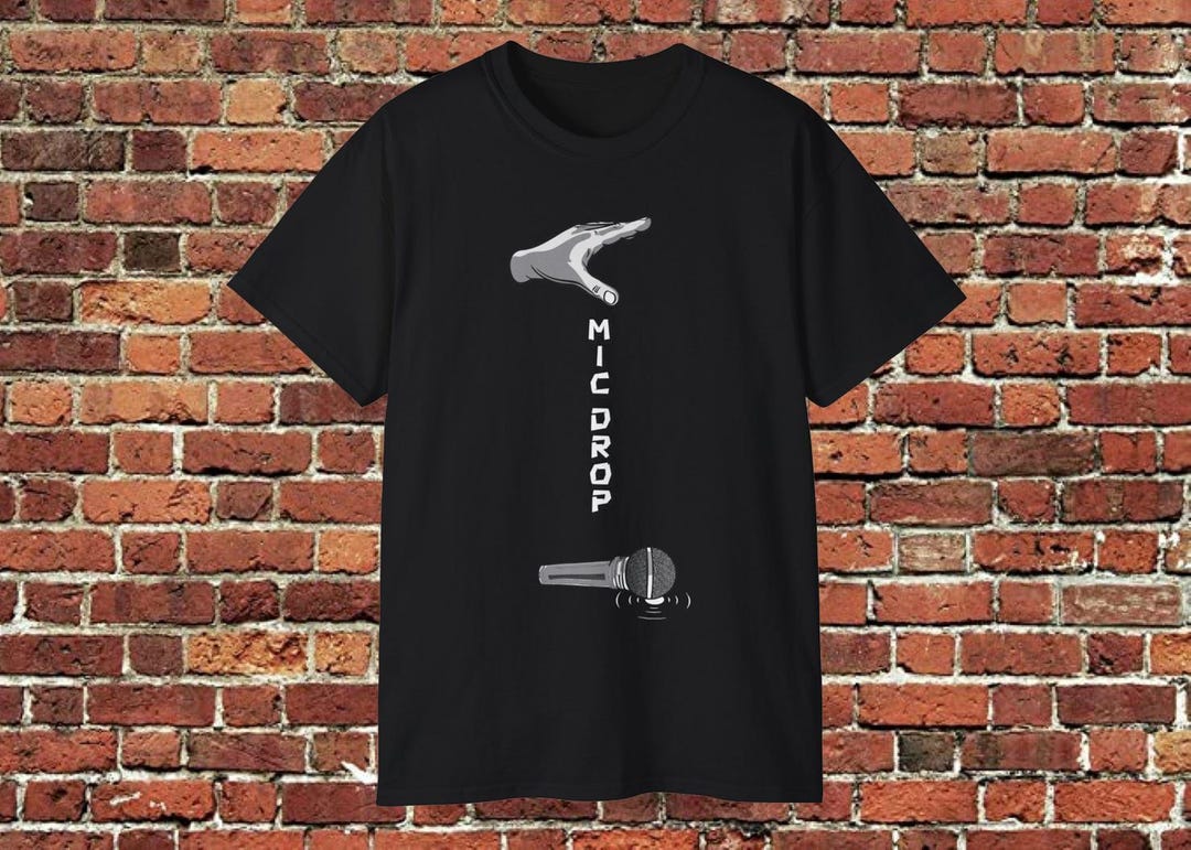 Mic Drop T-shirt - Etsy