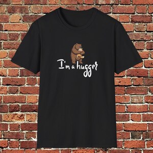 I'm A Hugger T-shirt - Etsy